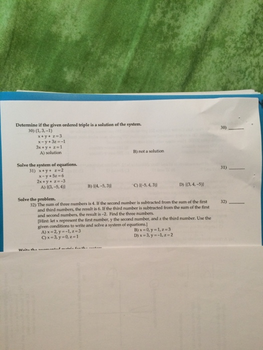 Solved Determine if the given ordered triple is a solution | Chegg.com