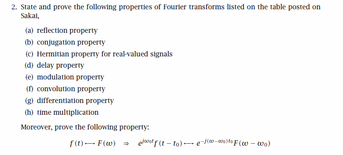 Solved State and prove the following properties of Fourier | Chegg.com