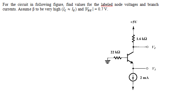 Solved For the circuit in following figure, find values for | Chegg.com