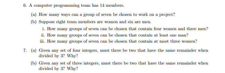 Solved A computer programming team has 14 members. How many | Chegg.com