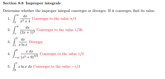 Solved Section 8.8 Improper integrals Determine whether the | Chegg.com