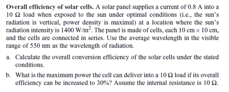 Solved Overall efficiency of solar cells. A solar panel | Chegg.com