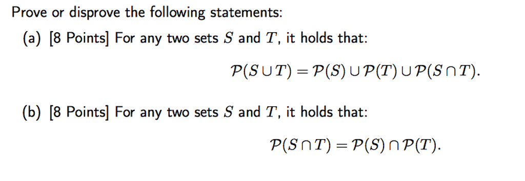 Solved Prove or disprove the following statements: For any | Chegg.com