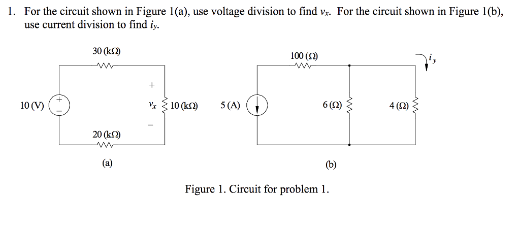Solved 1 For The Circuit Shown In Figure 1a Use Voltage