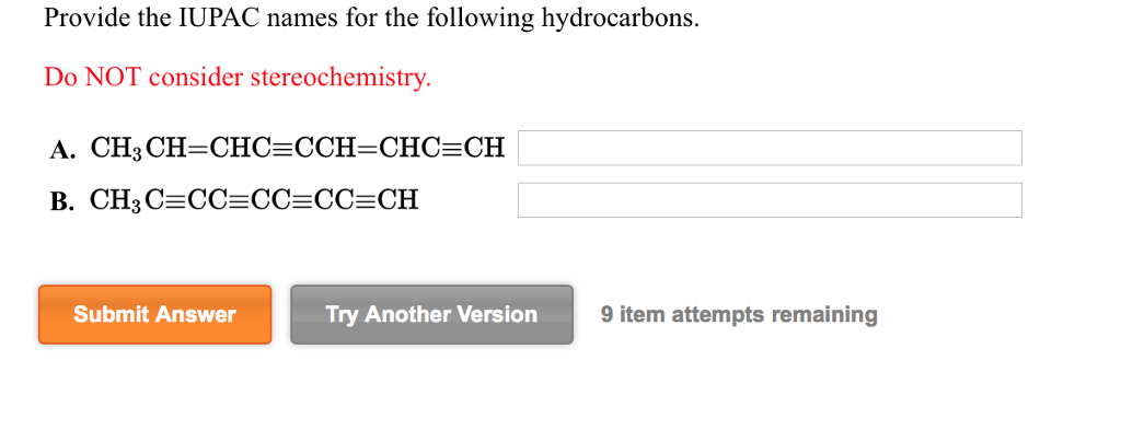 Solved Provide the IUPAC names for the following | Chegg.com