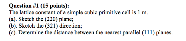 Solved The lattice constant of a simple cubic primitive cell | Chegg.com