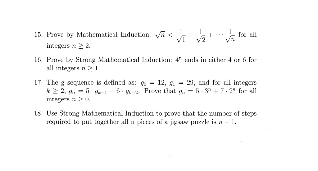 Solved 15. Prove by Mathematical Induction: