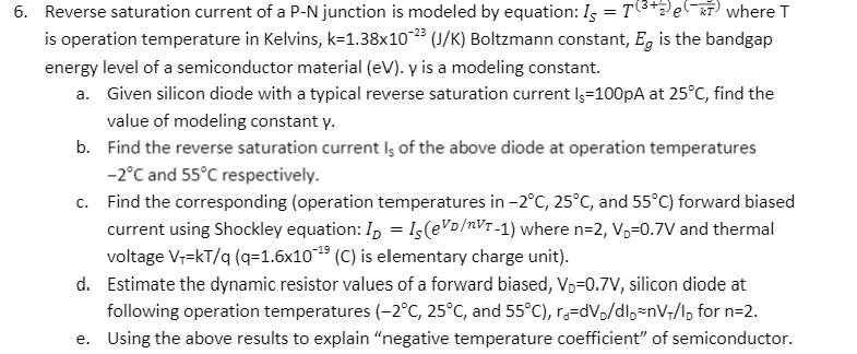Solved Reverse saturation current of a P-N junction is | Chegg.com