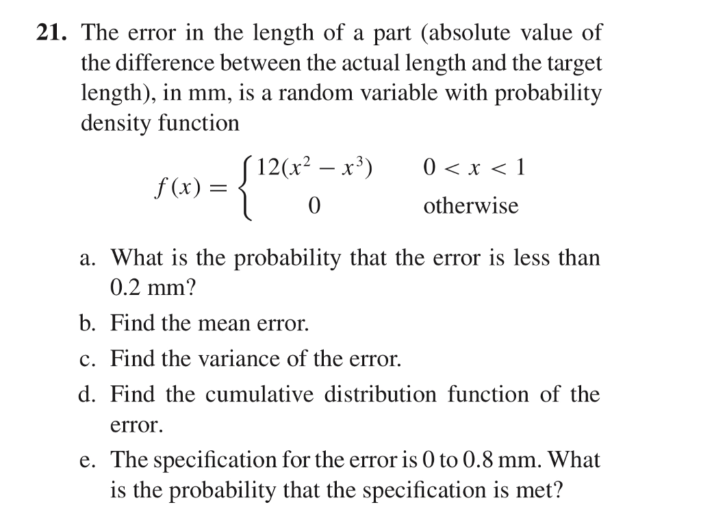 Solved 21. The error in the length of a part (absolute value | Chegg.com