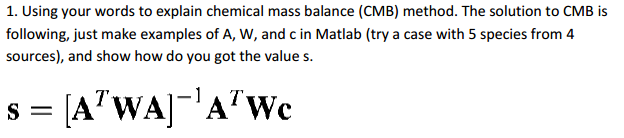 Using your words to explain chemical mass balance | Chegg.com
