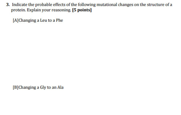 Solved Indicate the probable effects of the following | Chegg.com