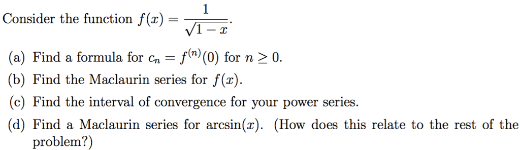 Solved Consider the function f(x) = 1/Squareroot 1 - x (a) | Chegg.com