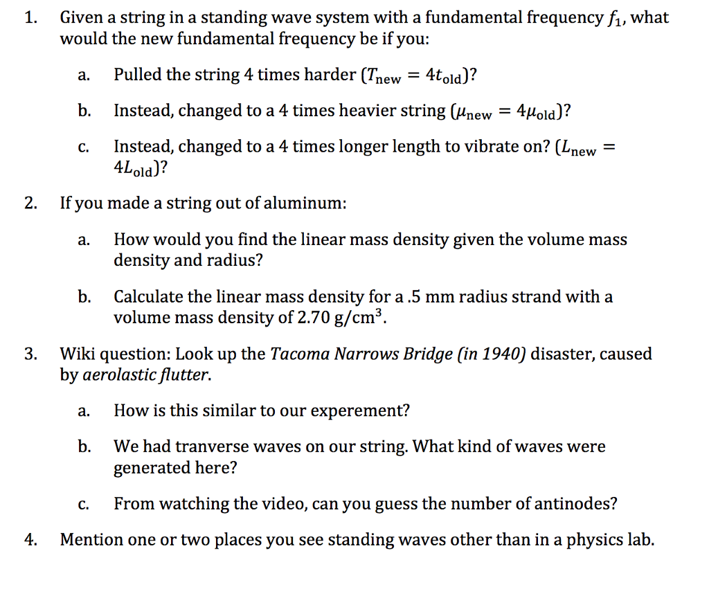 Solved Given a string in a standing wave system with a | Chegg.com