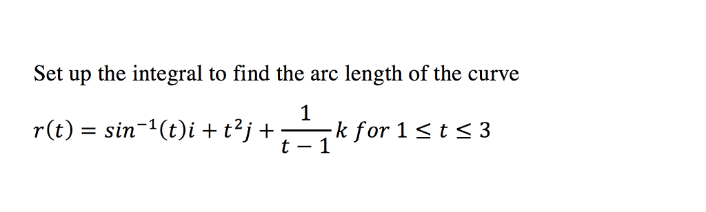 Solved Set up the integral to find the arc length of the | Chegg.com