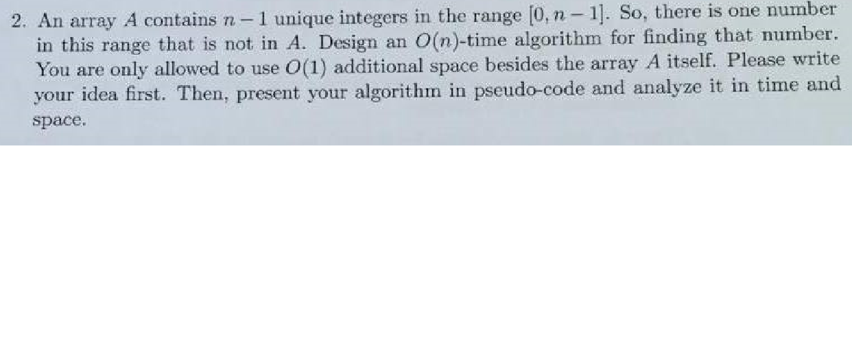 Solved An array A contains n - 1 unique integers in the | Chegg.com