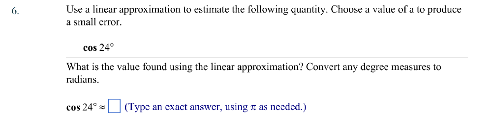 Solved Use A Linear Approximation To Estimate The Following