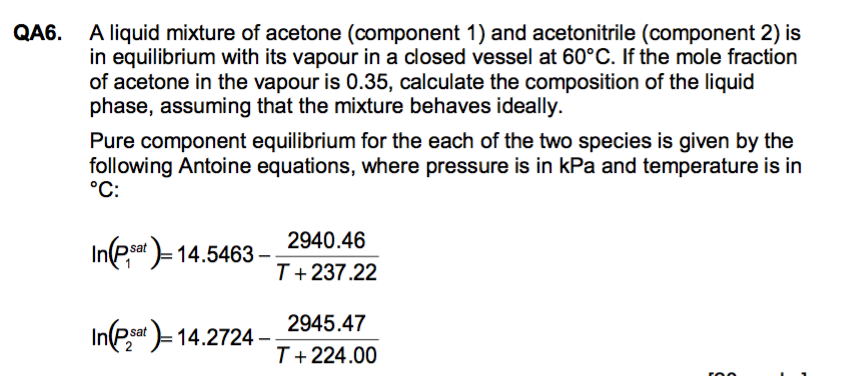 Solved A liquid mixture of acetone (component 1) and | Chegg.com
