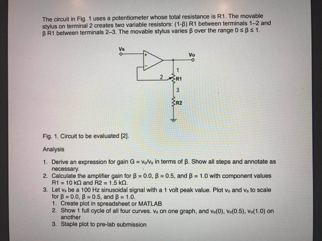 Solved The circuit in Fig. 1 uses a potentiometer whose | Chegg.com