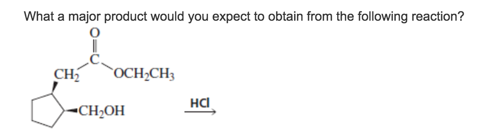Solved What A Major Product Would You Expect To Obtain From