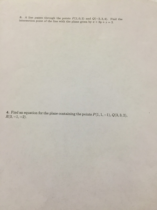 Solved Consider the triangle with vertical P(1, 2, 3), Q(-2, | Chegg.com