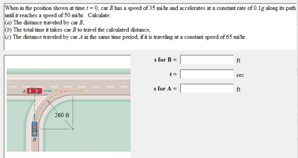 Solved When in the position shown at time t = 0, car B has a | Chegg.com