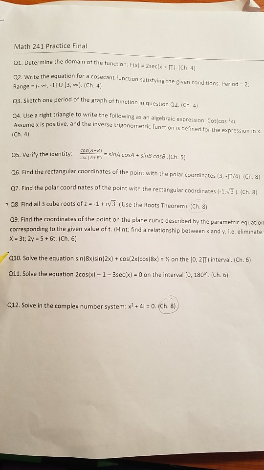 Solved Math 241 Practice Final Q1. Determine the domain of | Chegg.com