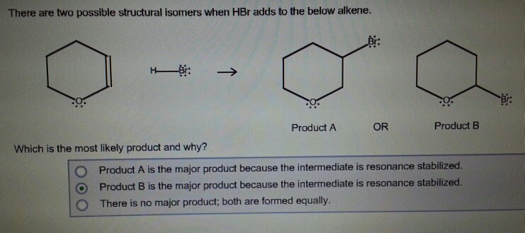 Solved There are two possible structural isomers when HBr | Chegg.com