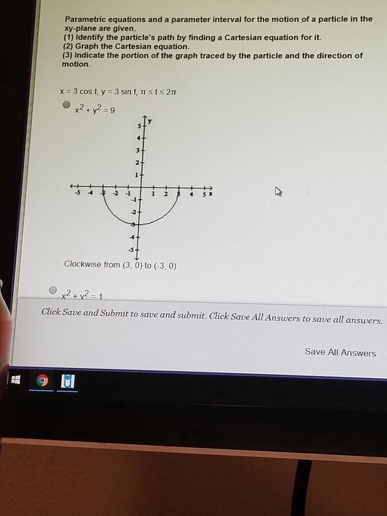 Solved Parametric equations and a parameter interval for the | Chegg.com
