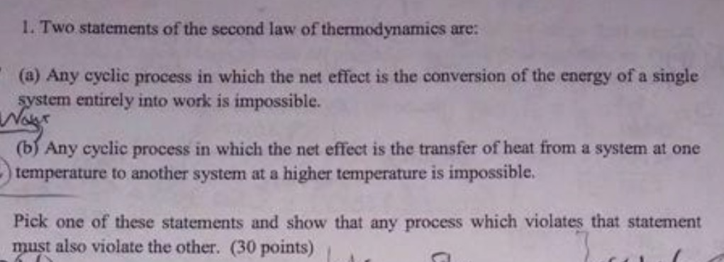 Solved 1. Two statements of the second law of thermodynamics | Chegg.com