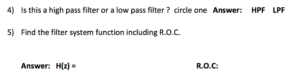 Solved Given The Unit Sample Response Of A Discrete Time Chegg solved-given-the-unit-sample-response-of-a-discrete-time-chegg