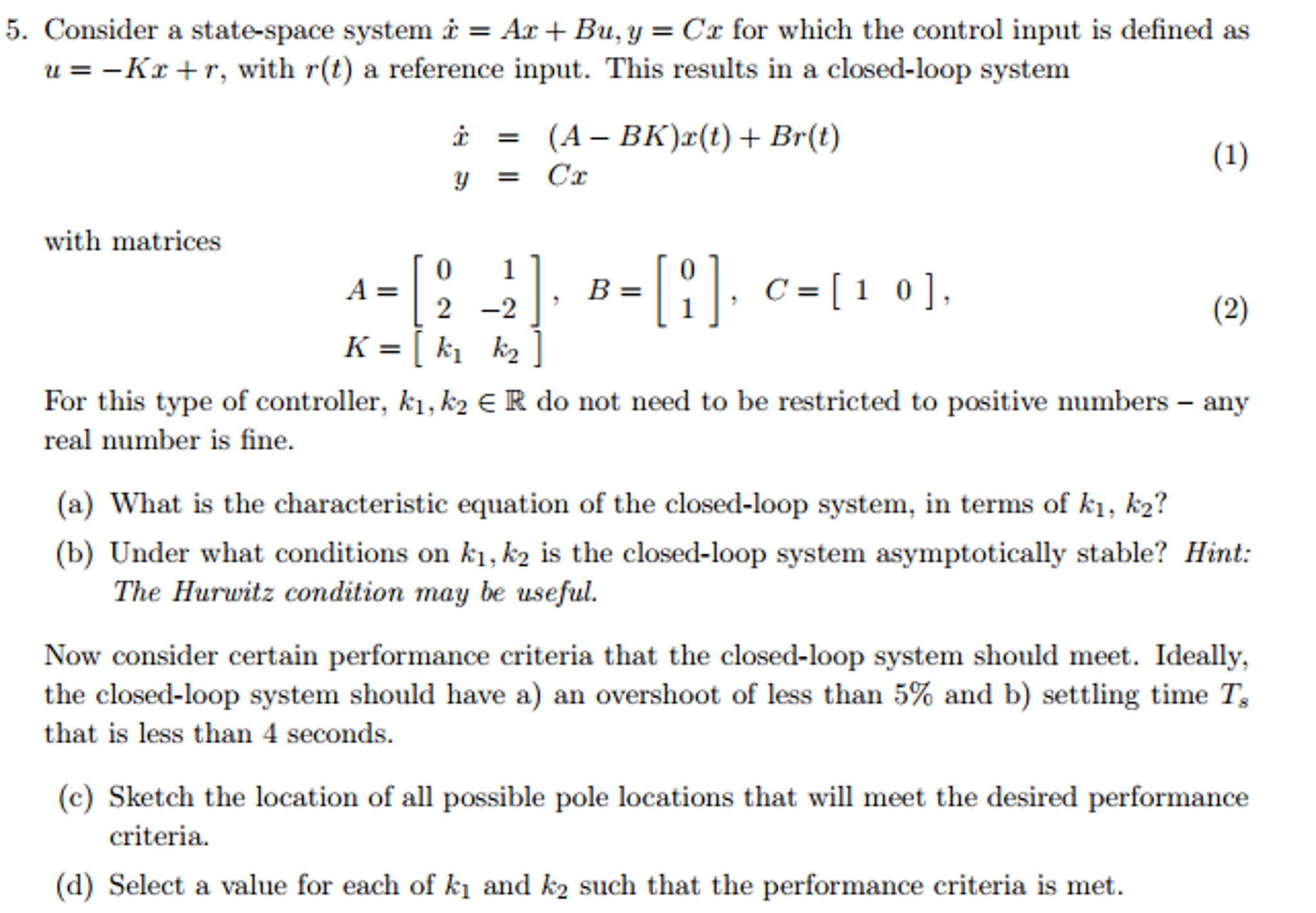 Solved Consider a state-space system dot x = Ax + Bu, y = C | Chegg.com