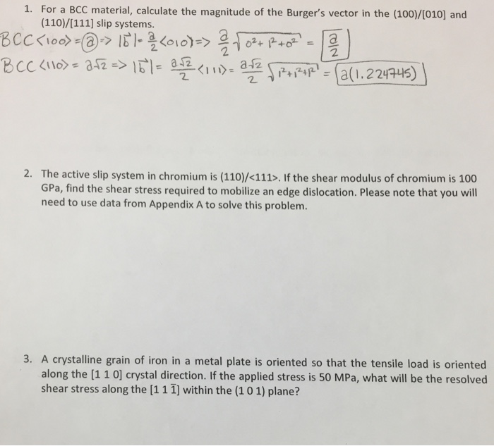 Solved 1. For a BCC material, calculate the magnitude of the | Chegg.com