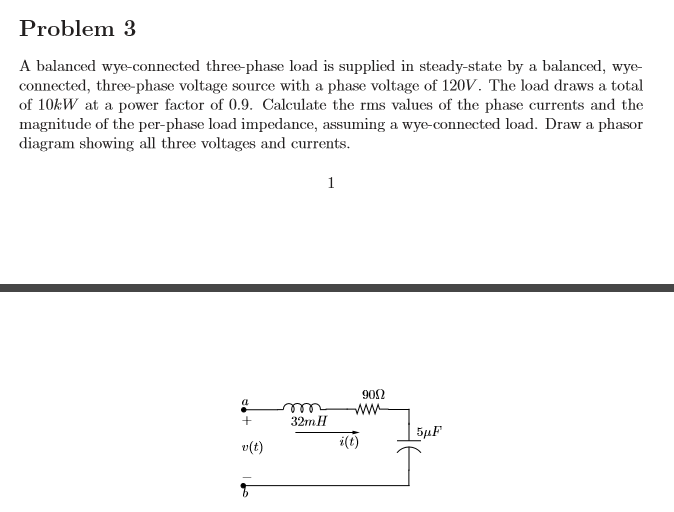Solved A balanced wye-connected three-phase load is supplied | Chegg.com