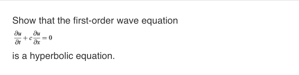 Solved Show that the first-order wave equation ata is a | Chegg.com