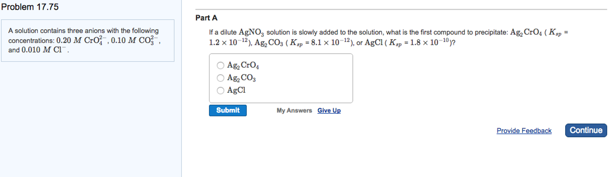 Solved If a dilute AgNO3 solution is slowly added to the | Chegg.com