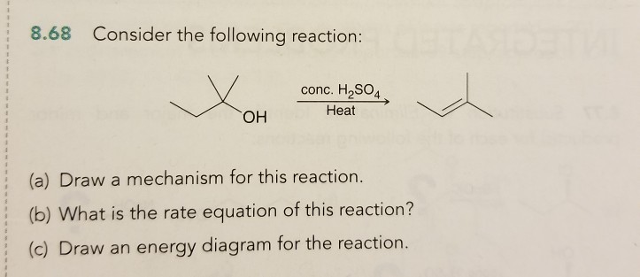 Solved 8.68 Consider the following reaction conc. H2SO4 Heat | Chegg.com