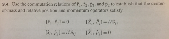 Solved Use the commutation relations of r_1, r_2, p_1 and | Chegg.com