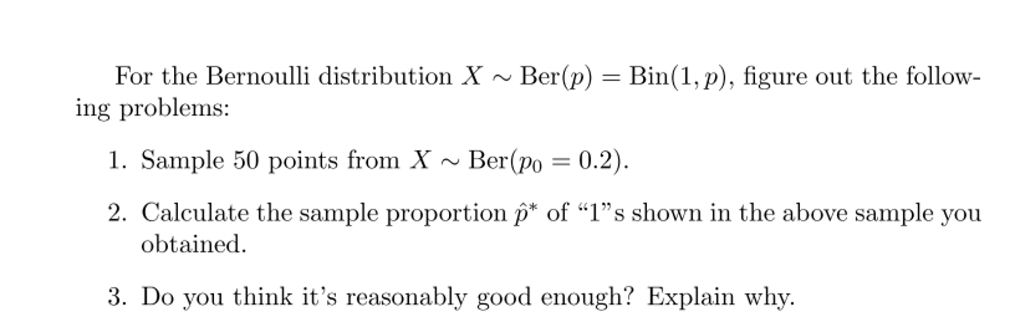 For the Bernoulli distribution X ~ Ber(p) = Bin(1, | Chegg.com