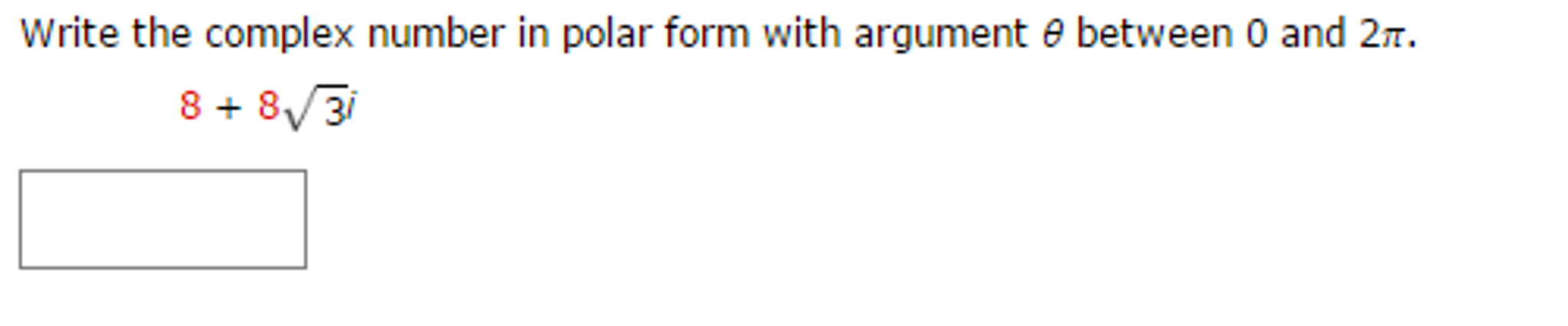 Solved Write the complex number in polar form with argument | Chegg.com