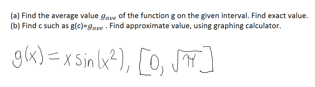 Solved How do I find the average value and c of this | Chegg.com
