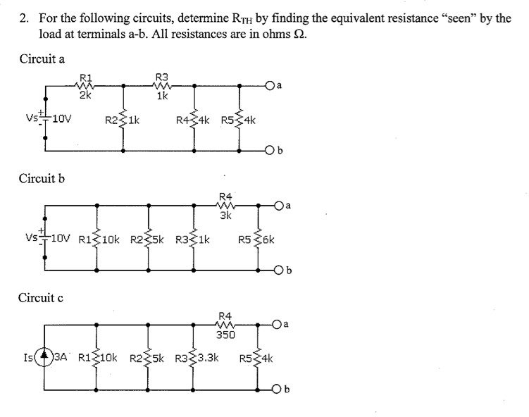 Solved For the following circuits, determine RTH by finding | Chegg.com