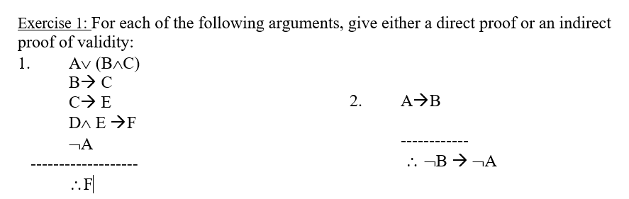 Solved Exercise 1: For each of the following arguments, give | Chegg.com