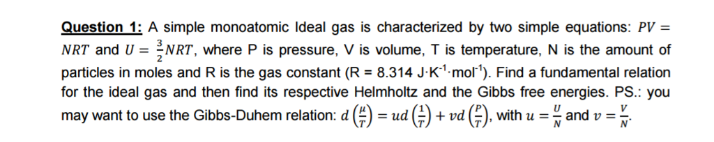 Solved A simple monoatomic Ideal gas is characterized by two | Chegg.com