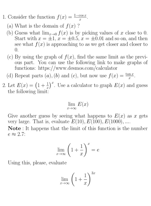 Solved Consider the function f(x) = 1 - cos x/x. What is | Chegg.com