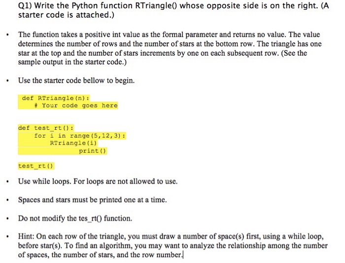 Solved Q1) Write the Python function RTriangle0 whose | Chegg.com