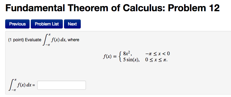 Solved Evaluate integral^pi_-pi f(x) dx, where f(x) = | Chegg.com