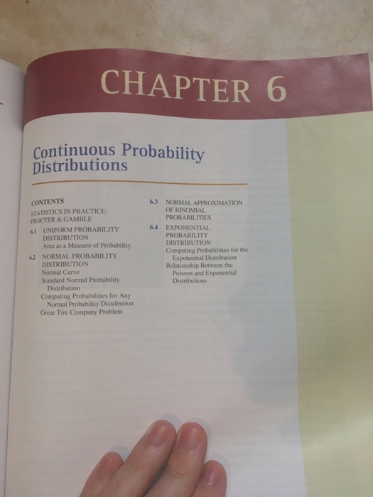 Solved CHAPTER 6 continuous Probability Distributions | Chegg.com