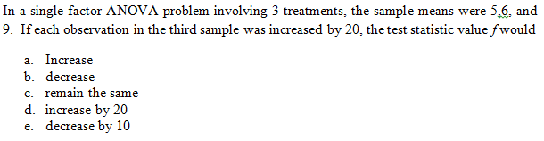 Solved In a single-factor ANOVA problem involving 3 | Chegg.com