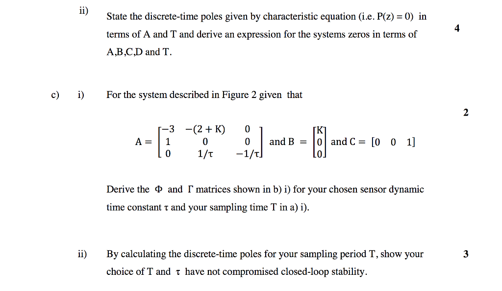 A Process S Continuous Time Dynamics Can Also Be