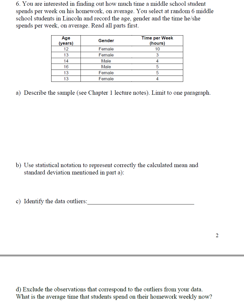 Solved You are interested in finding out how much time a | Chegg.com